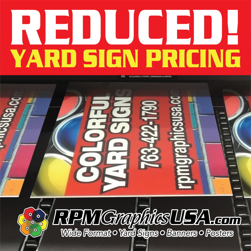Yard Sign Pricing Reduced - RPM